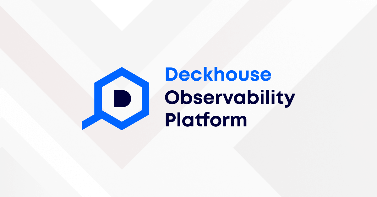 Deckhouse Observability Platform — ultimate infrastructure and application observability